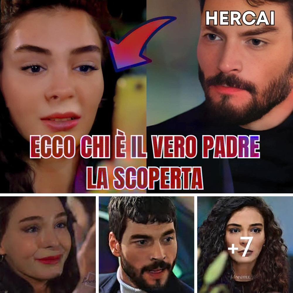 Hercai: Anticipazioni Esclusive: Reyyan Scopre Chi è Suo Padre!
